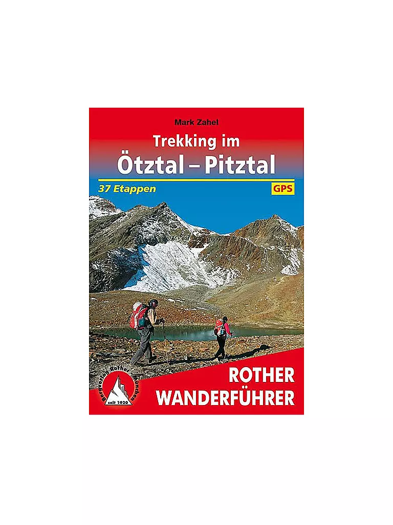 ROTHER Wanderführer Trekking im Ötztal & Pitztal keine Farbe